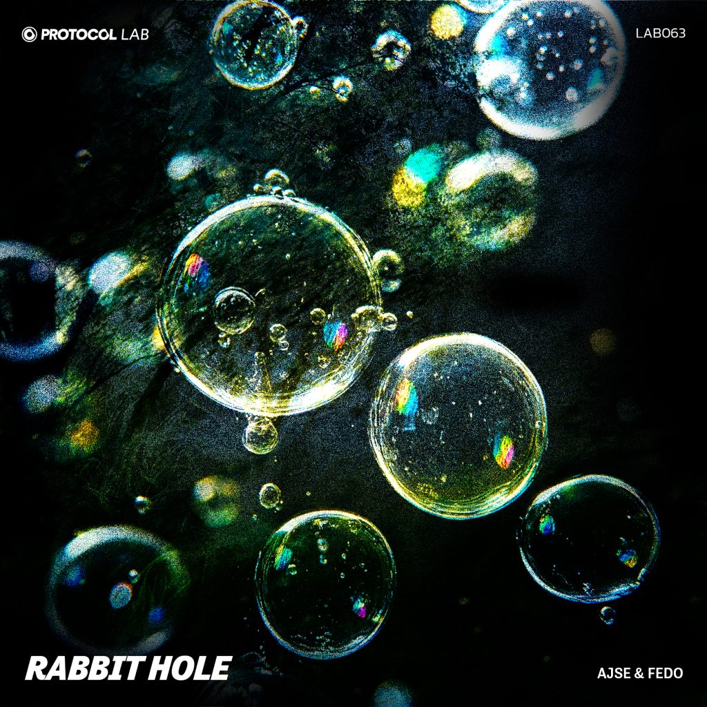AJSE & Fedo - Rabbit Hole | Protocol Recordings
